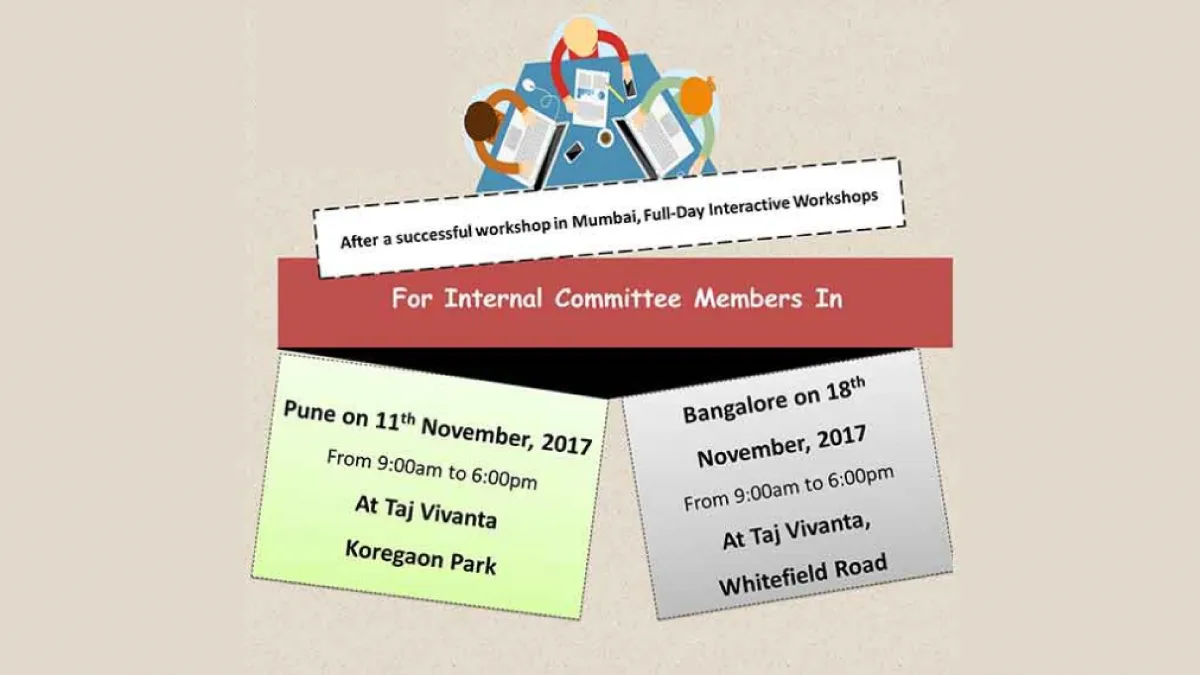 18 Nov 2017 - Full Day Workshop for Internal Committee Members, Bangalore