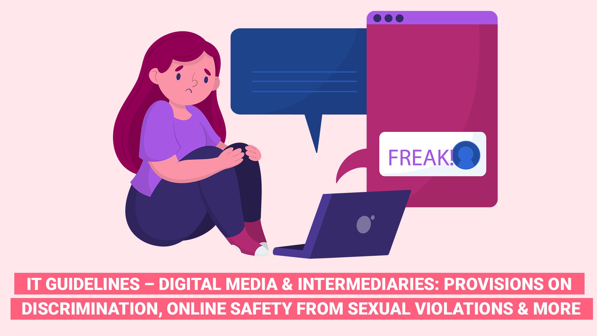 IT guidelines for intermediaries & digital media | Provision on ...